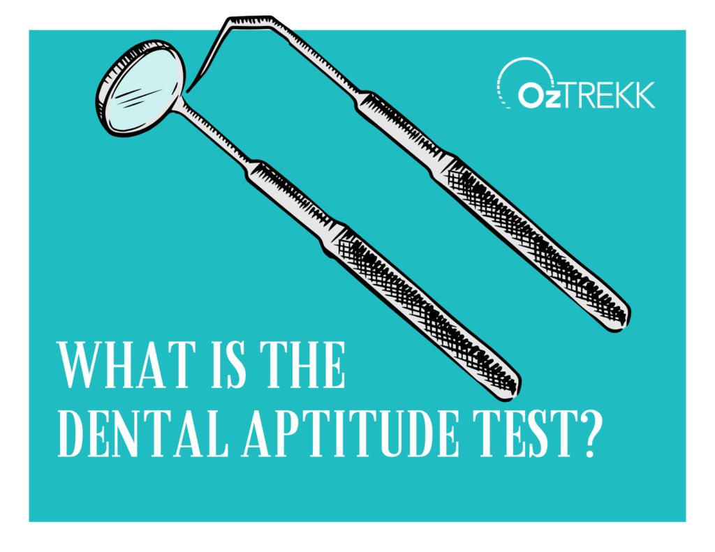 What is the DAT (Dental Aptitude Test)?